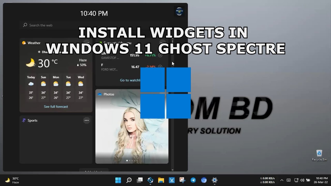 INSTALL WIDGETS IN WINDOWS 11 GHOST SPECTRE - YouTube