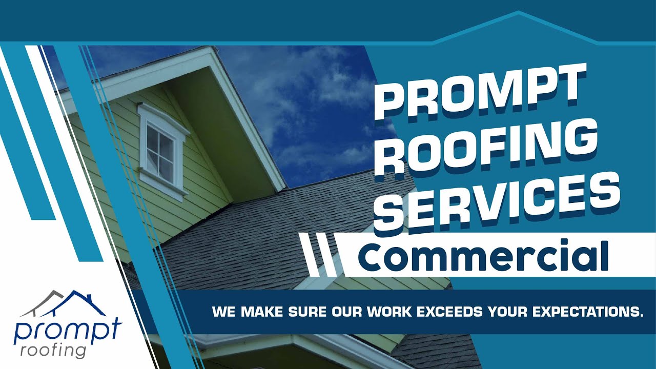 Prompt Roofing Services - Commercial Roofing - YouTube