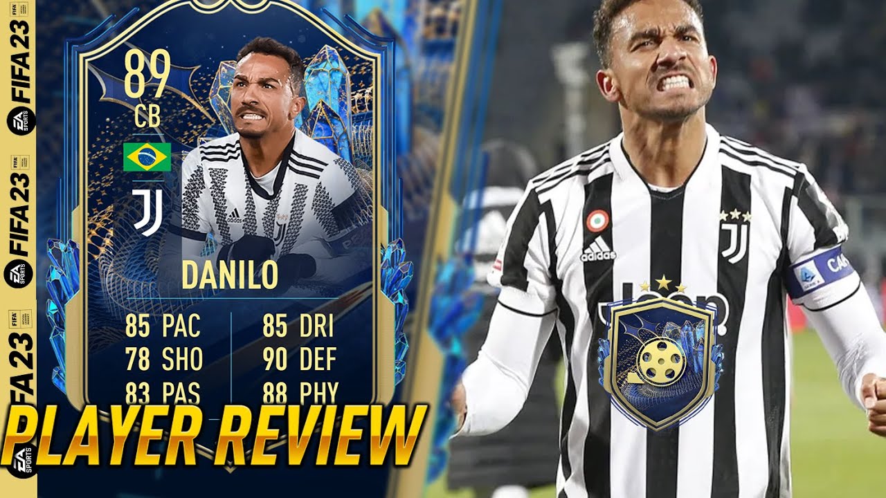 MEJOR QUE BONUCCI? 89 DANILO JUVENTUS TOTS EQUIPO DE LA TEMPORADA PLAYER REVIEW FIFA 23 - YouTube