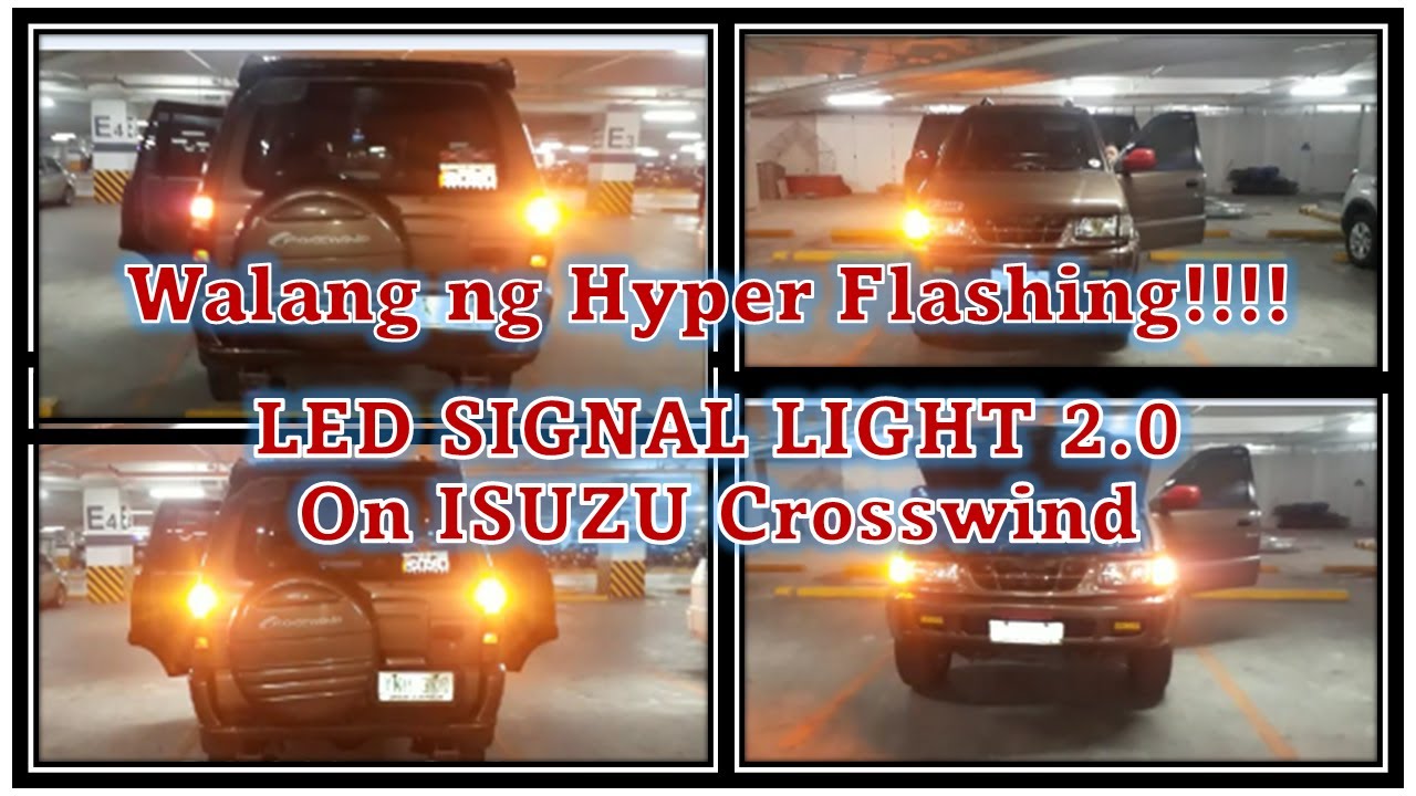 LED Signal Light on ISUZU Crosswind 2.0 I No More Hyper Flashing - YouTube