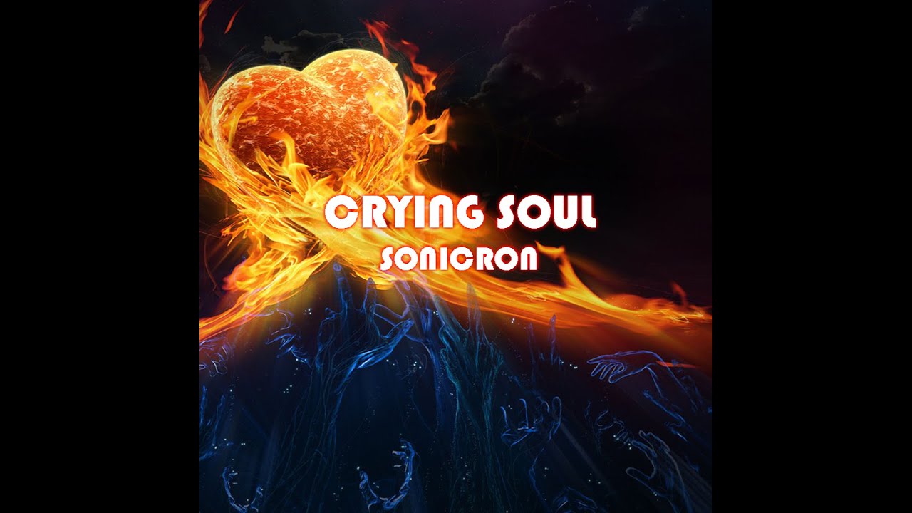 Sonicron - Crying Soul (Remix) - YouTube