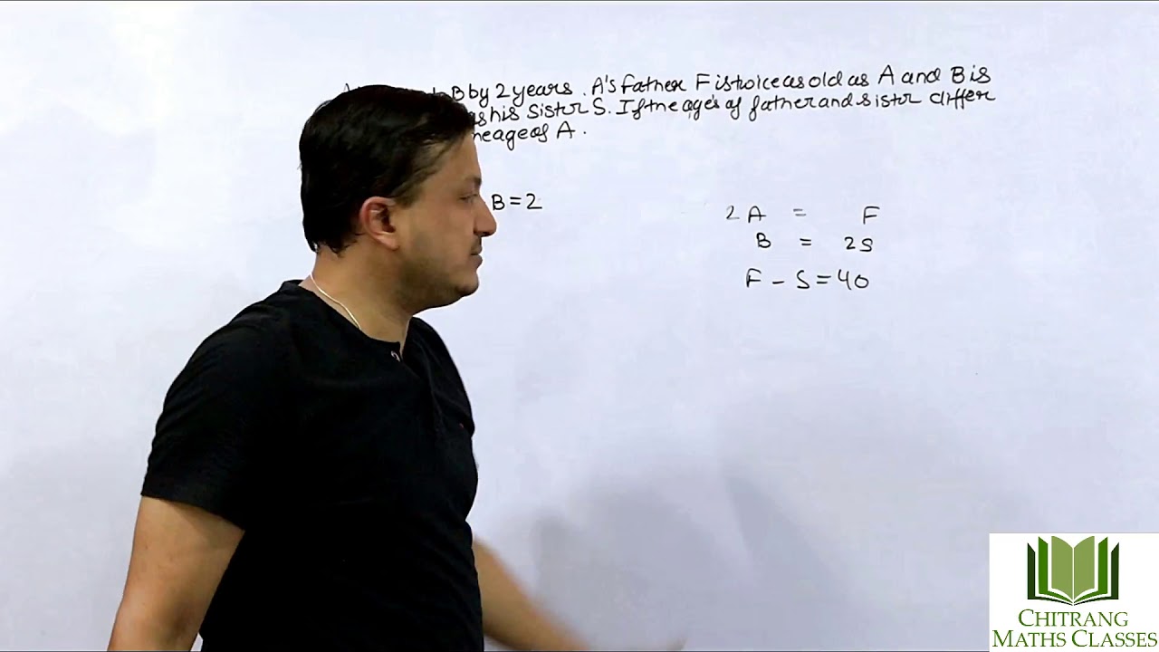 Class-10- Linear Equations in two Variables- Applications-AGE RELATED ...