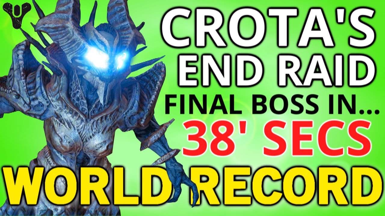 Crota's End WORLD RECORD 38 Secs FINAL BOSS DEFEAT (Destiny Dark Below ...