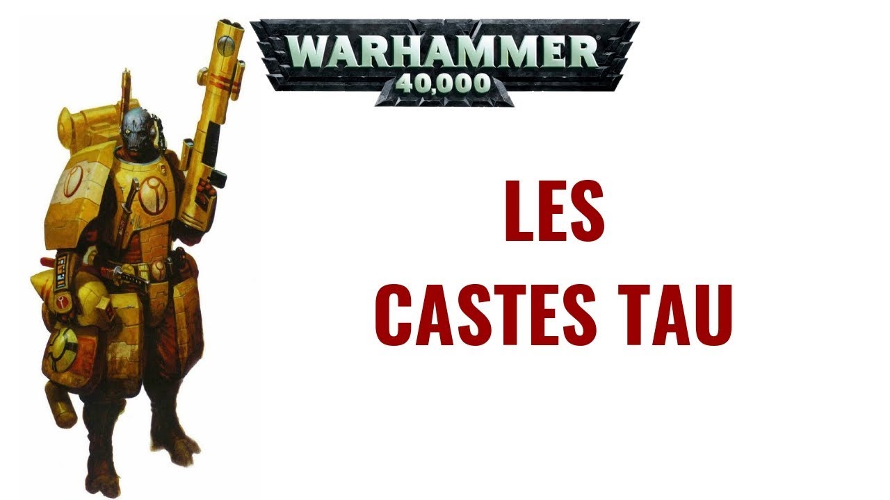 WH 40K FLUFF | Compendium Arcana : Les Castes Tau | Planet Wargame ...