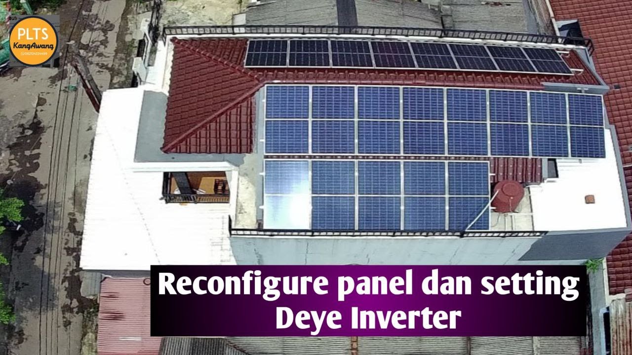 Setting Deye Inverter dan Reconfigure Panel Surya - YouTube