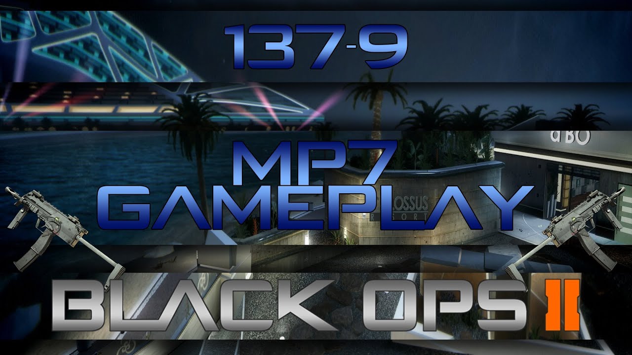 BOPs2 137-9 on Plaza with Mp7 New THUMBNAILS - YouTube