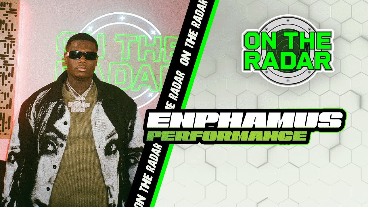 Enphamus "Last Last Last" On The Radar Performance - YouTube