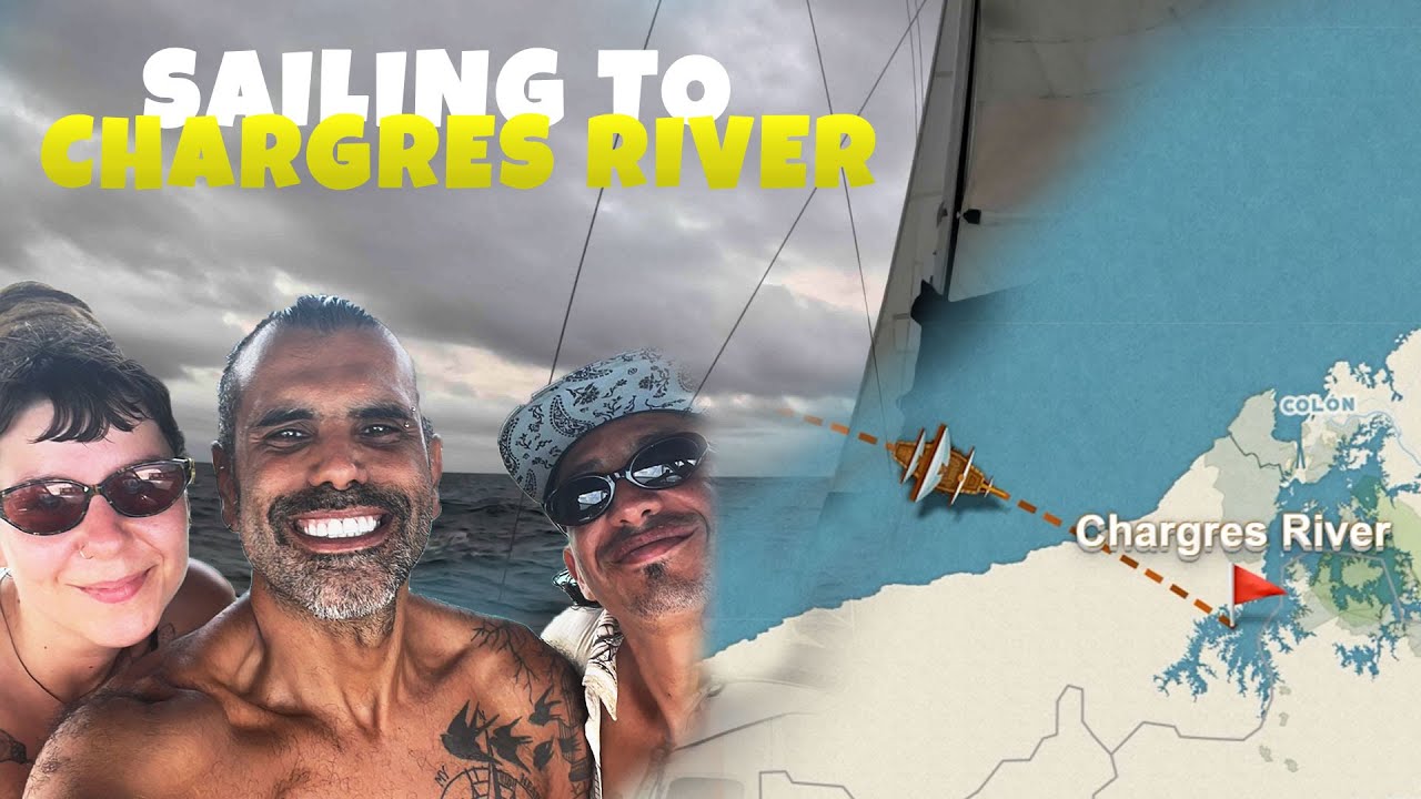 Sailing Panama Toughest Waters: Our Most Challenging Sail - S02:EP36 ...