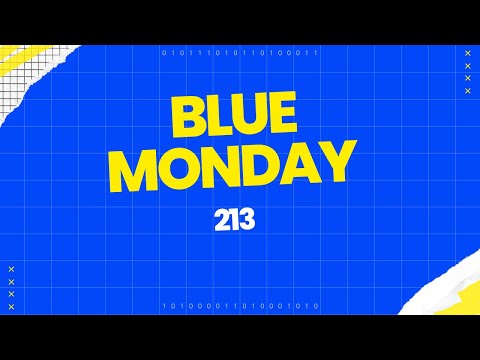 Blue Monday 213- ARUSHA