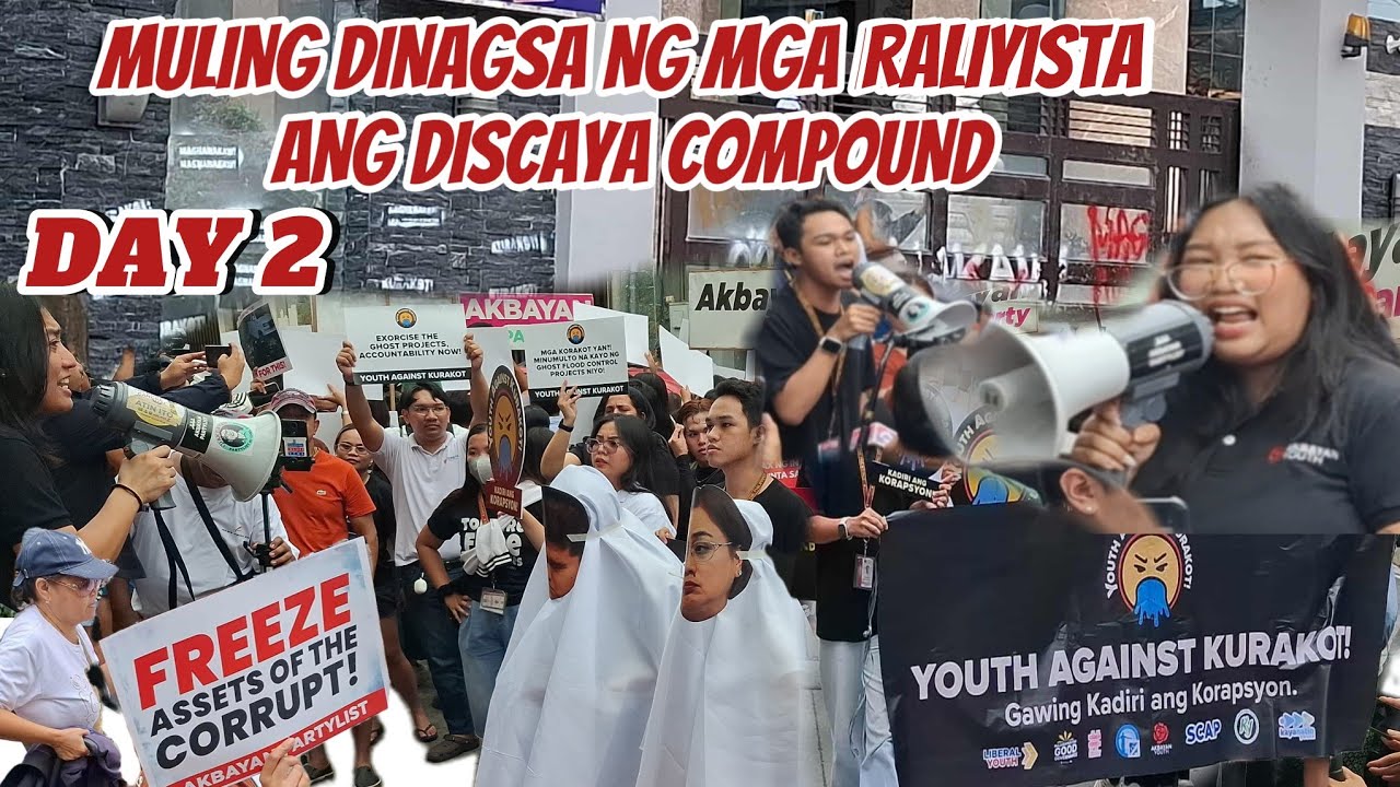 DAY 2 MULING SUMUGOD ANG MGA AKBAYAN YOUTH SA DISCAYA COMPOUND - YouTube