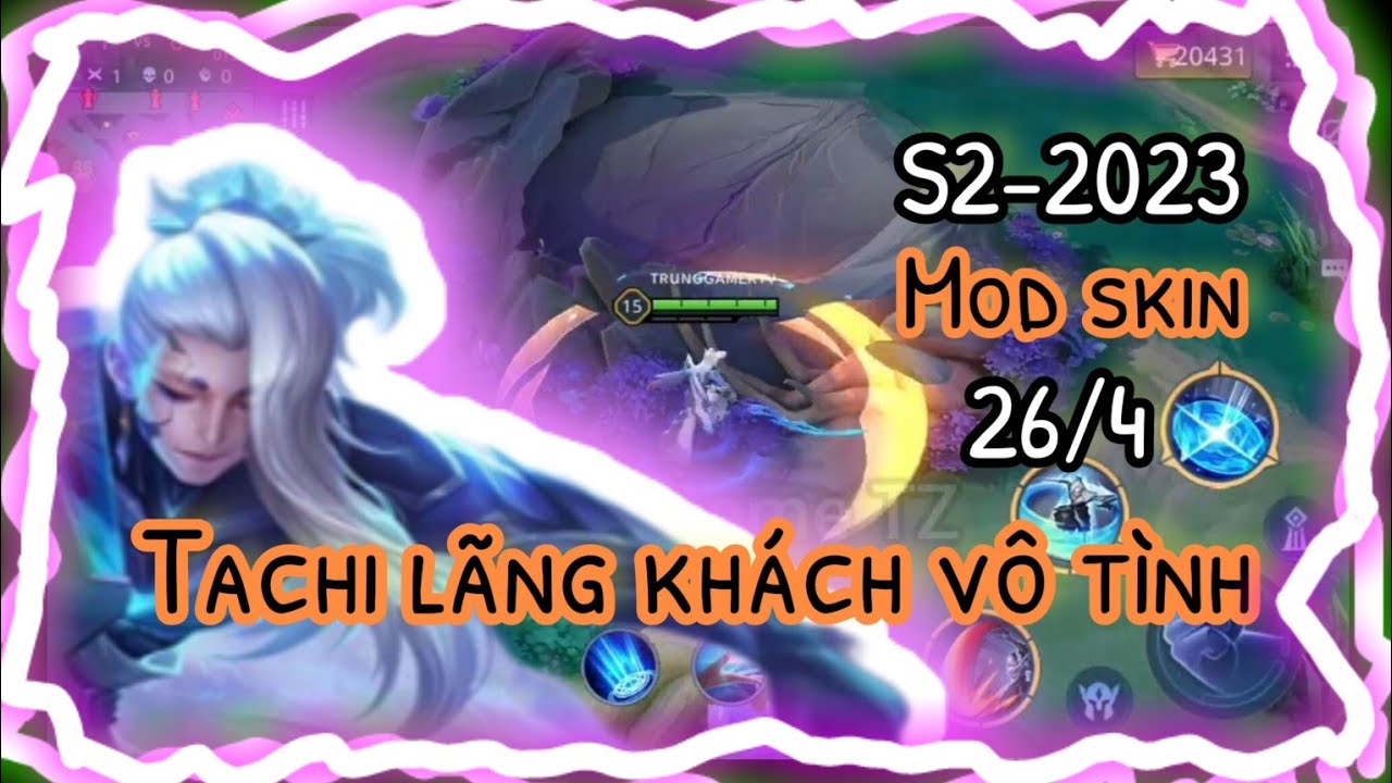 Mod Skin Tachi Đao Khách Vô Tình Đầu Mùa 2-2023 Mới nhất Sau 26/4 Hiệu ...