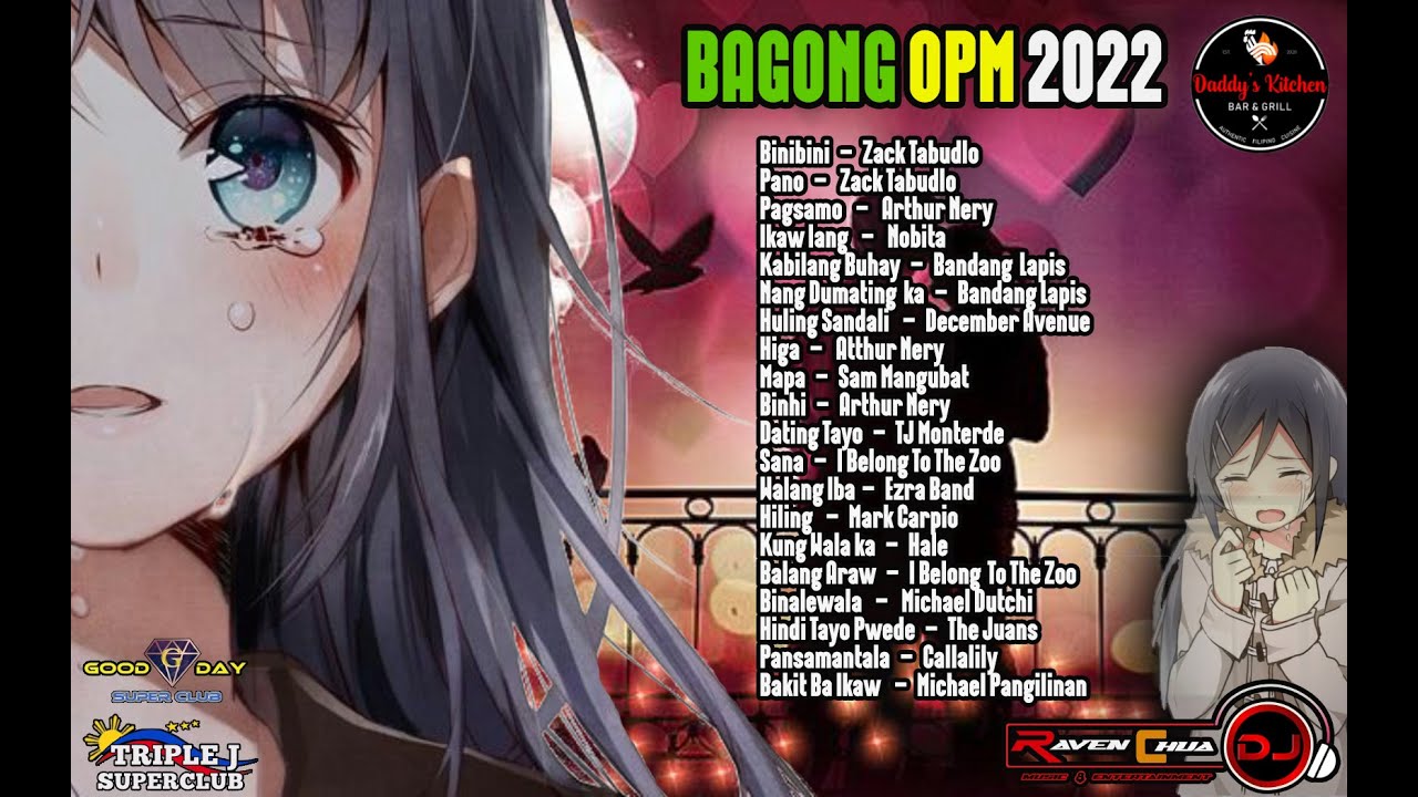 BAGONG OPM 2022 [RAVEN CHUA] - YouTube