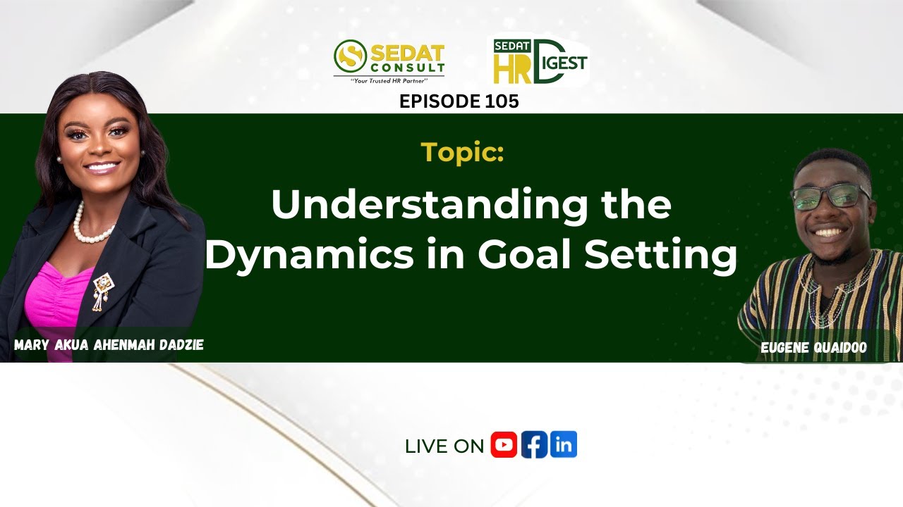 Understanding the Dynamics in Goal Setting - YouTube