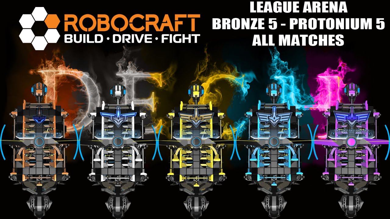 Robocraft - League Arena B-5 to P-5 all matches - The Adventures of ...