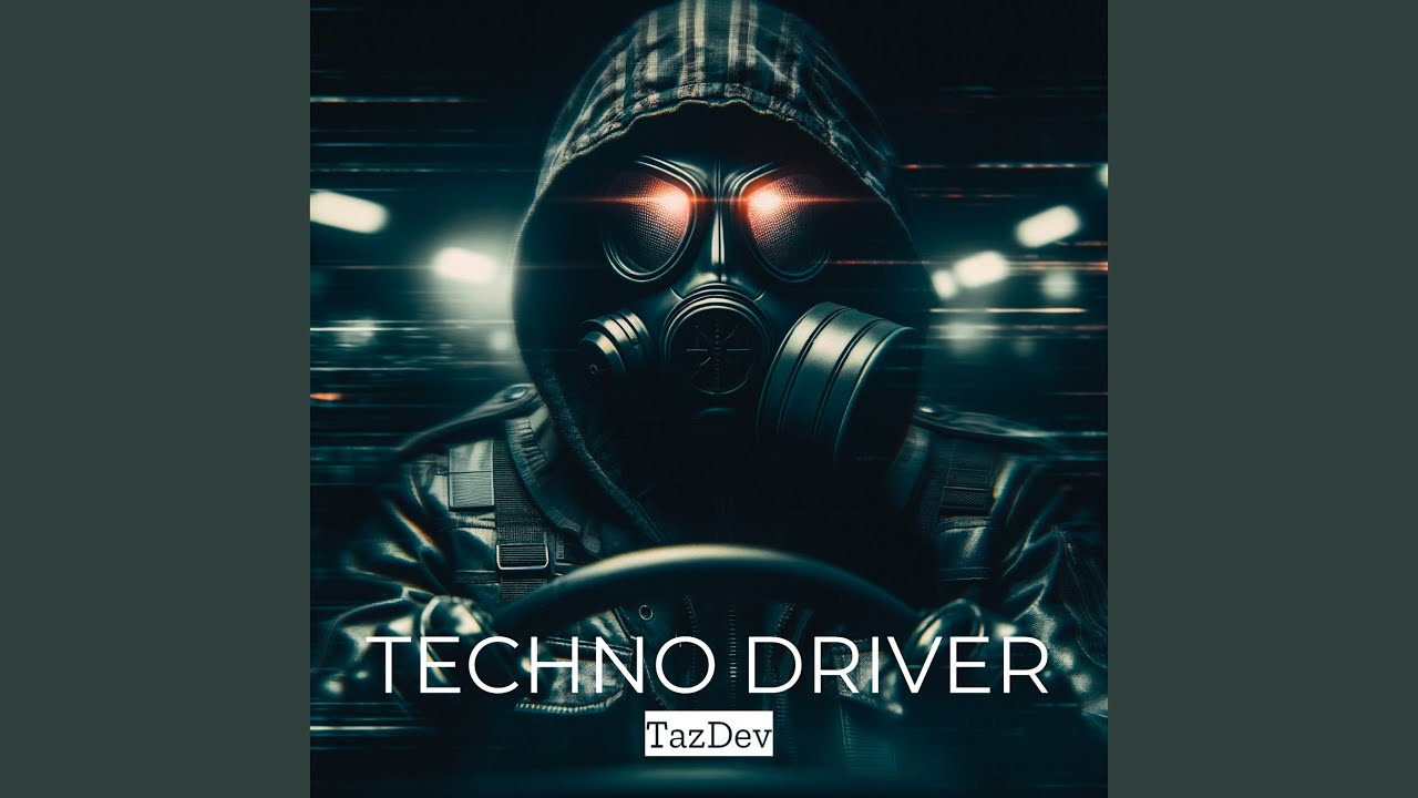 Techno Driver - YouTube