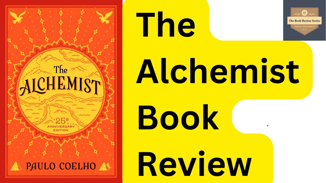The Alchemist Book Review - YouTube