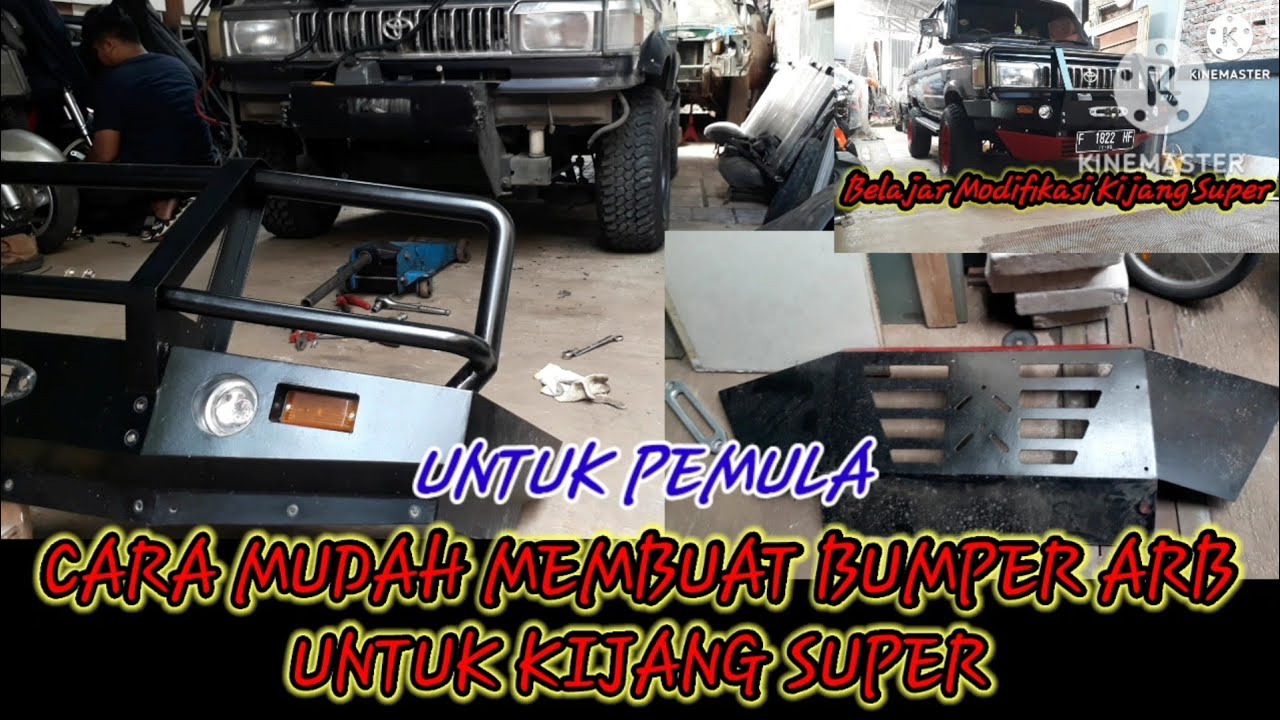 CARA MUDAH MEMBUAT BUMPER MODEL ARB UNTUK KIJANG SUPER - YouTube
