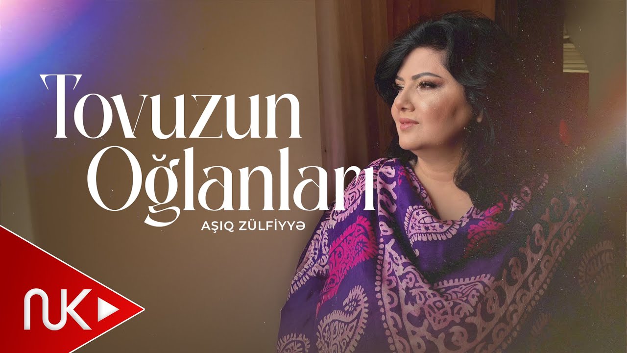 Asiq Zulfiyye - Tovuzun Oglanlari (Yeni 2026) - YouTube