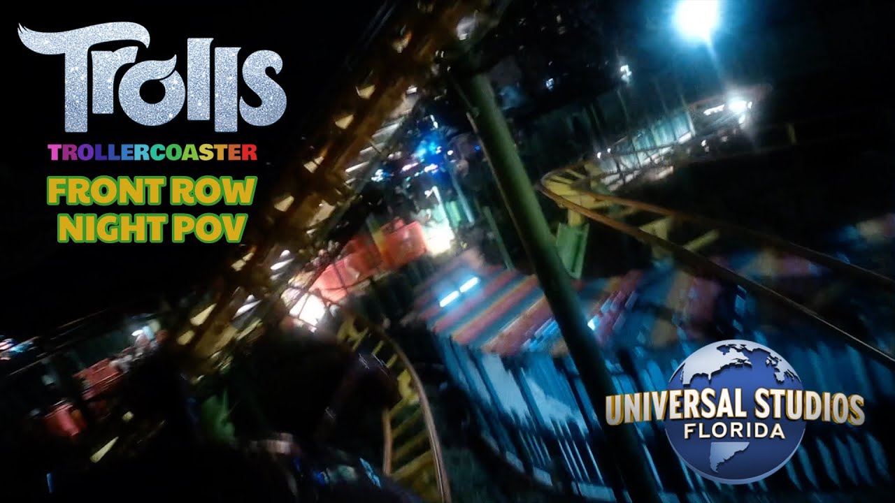 Trolls Trollercoaster Front Row Night POV - Universal Studios Florida ...