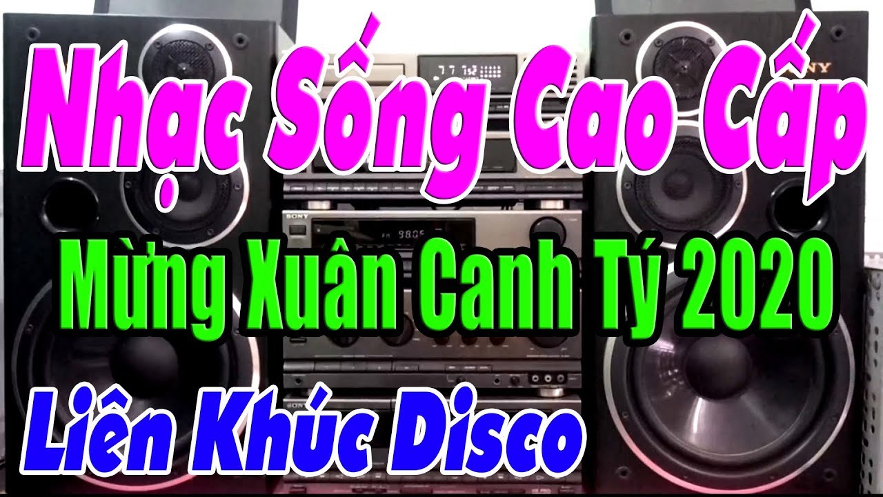LK Hòa Tấu Disco - Mừng Xuân Canh Tý 2020 - Nhạc Sống Cao Cấp - YouTube ...