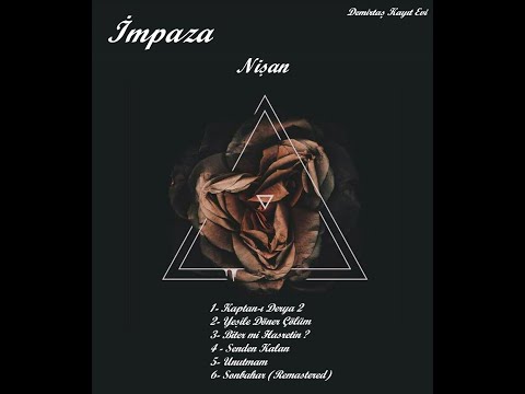 İmpaza - Unutmam