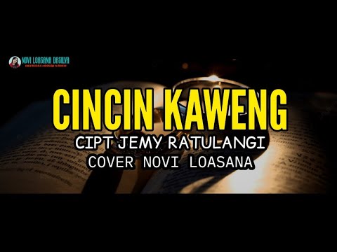 CINCIN KAWENG|| Novi Loasana__Cover - YouTube