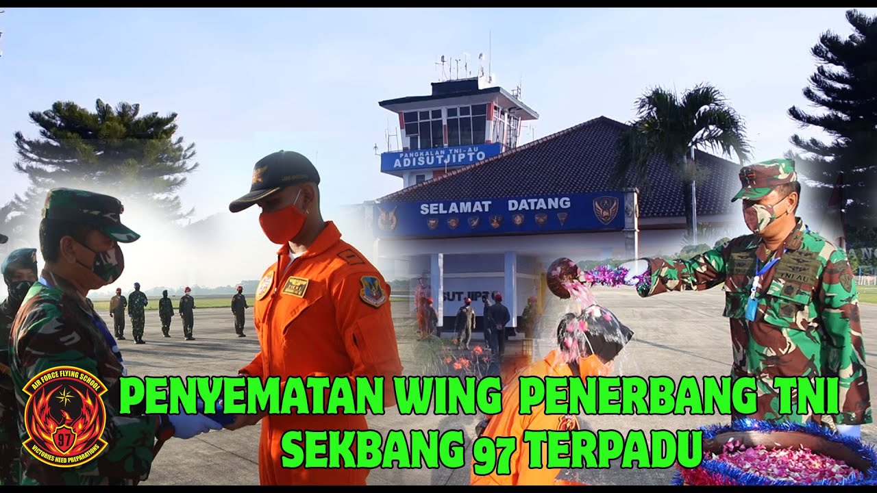 Penyematan Wing Penerbang Sekbang 97 - YouTube