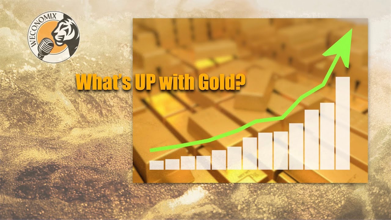 WeWealth | What’s UP with Gold? | Weconomix Ep.10 - YouTube