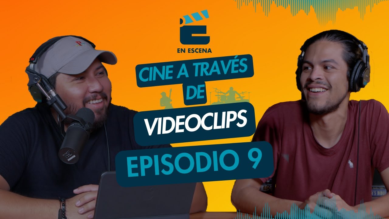 Cine a través de videoclips | Ep. 9 | Podcast En Escena - YouTube