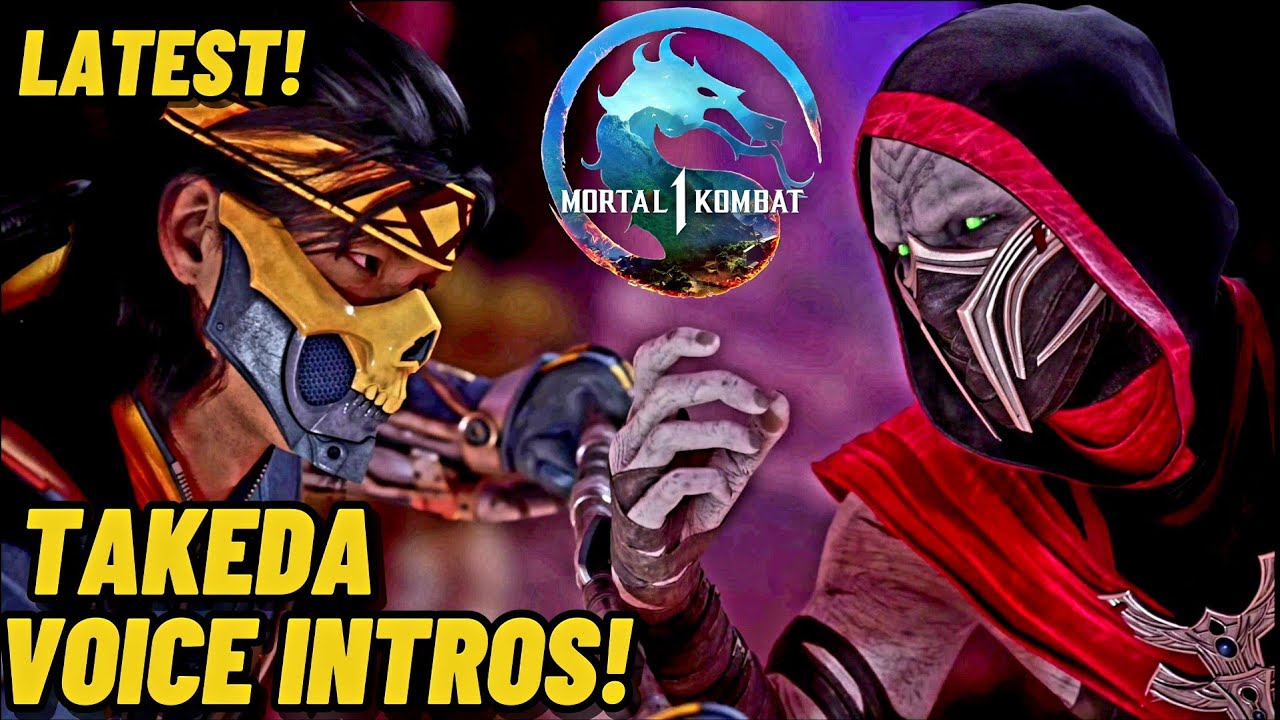 MORTAL KOMBAT 1 TAKEDA VOICE INTROS IN 4K - YouTube