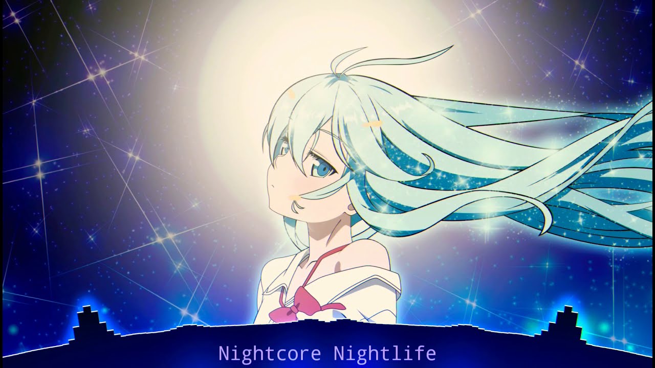 Nightcore ~ Nightlife - YouTube