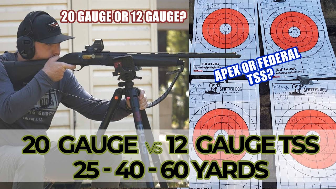 Comparison: 20 Gauge vs 12 Gauge | APEX TSS & Federal TSS | 25-40-60 ...