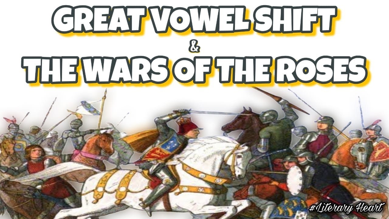 The wars of the Roses & The Great Vowel Shift in Hindi / ugc net/JRF ...