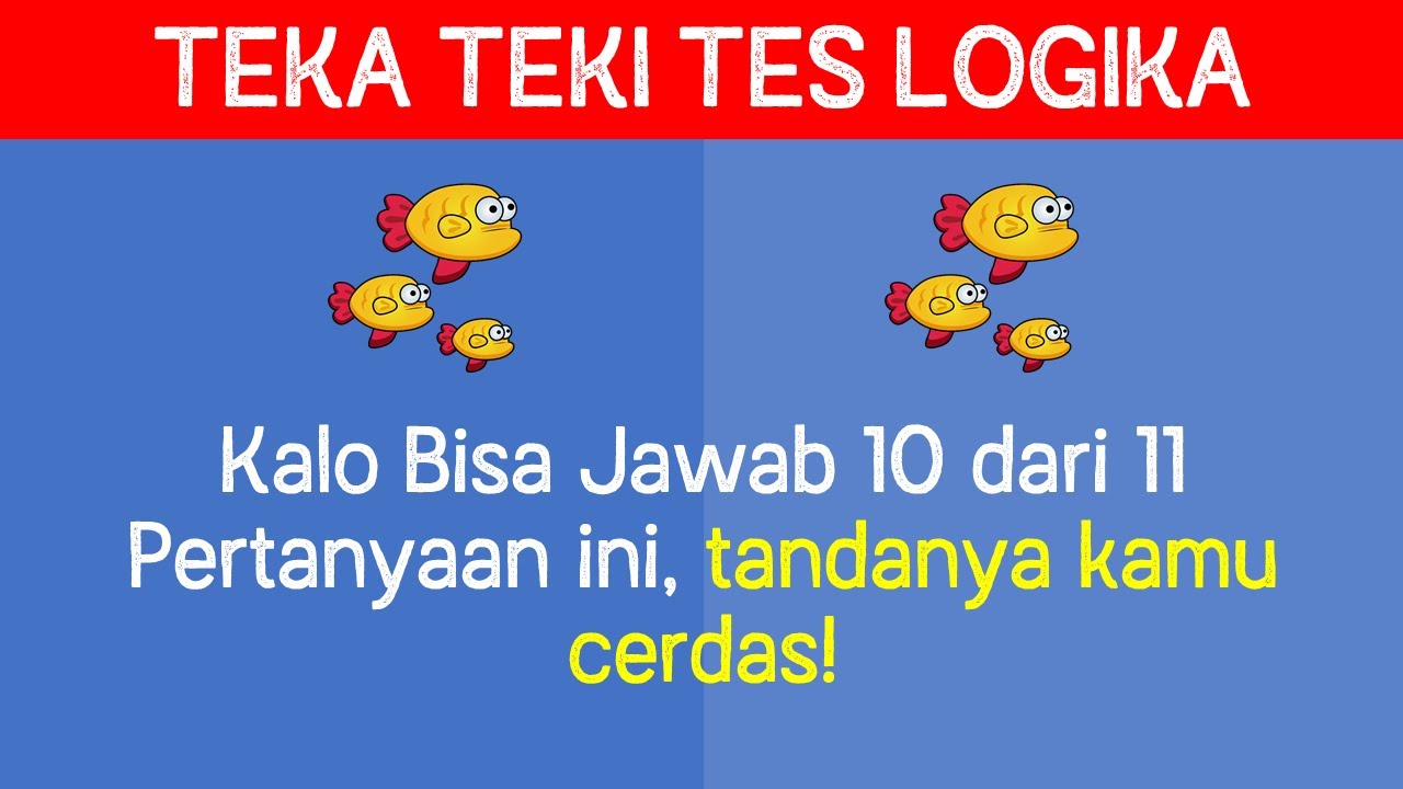 Teka-teki Tes Logika - Belum Tentu Kamu Bisa Jawab - YouTube