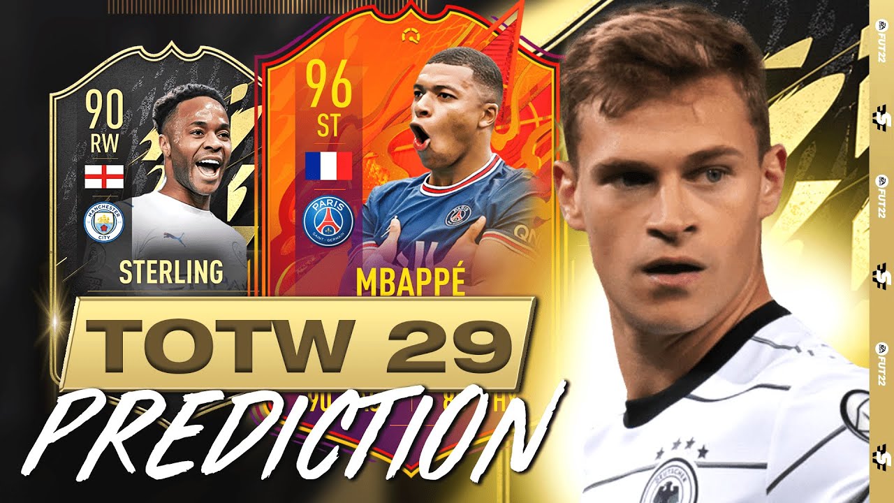 TOTW 29 PREDICTION! 3IF MBAPPE! FIFA 22 TEAM OF THE WEEK 29 PREDICTIONS ...