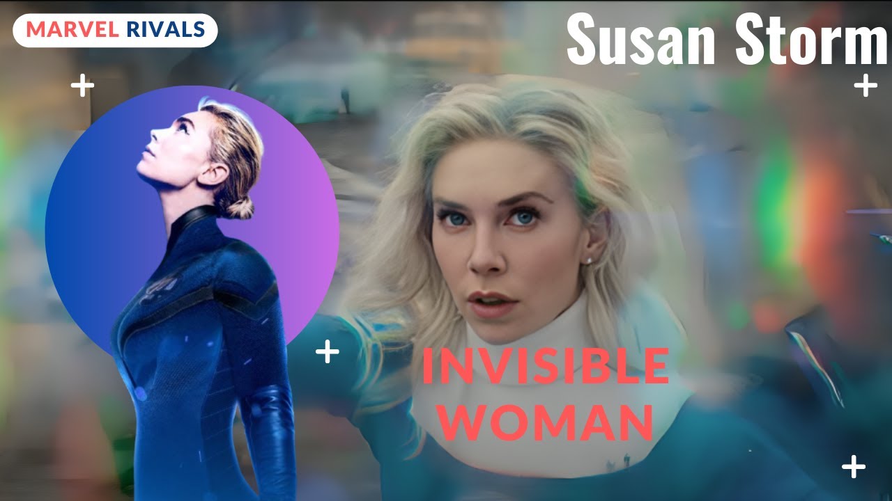 Susan Storm (INVISIBLE WOMAN) Gameplay - Marvel Rivals - YouTube