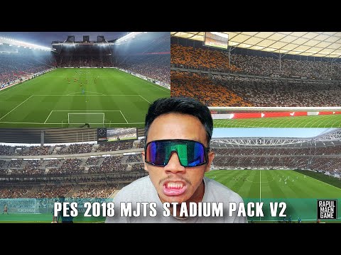 PES 2018 STADIUM PACK V2 by MJTS - PES 2018 PC GAMEPLAY - YouTube