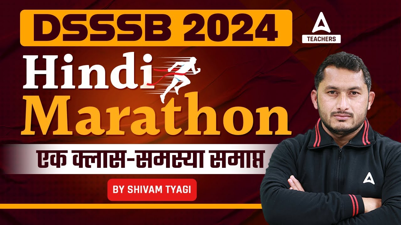DSSSB General Hindi Preparation 2024 | DSSSB Hindi Marathon by Shivam Tyagi - YouTube