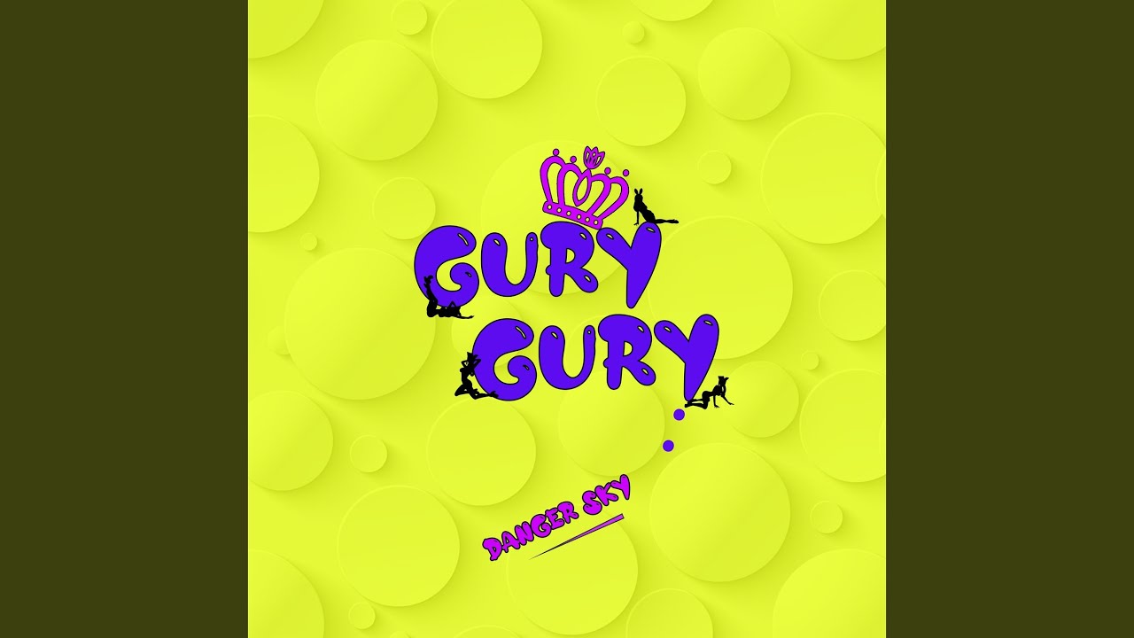 GURY GURY - YouTube