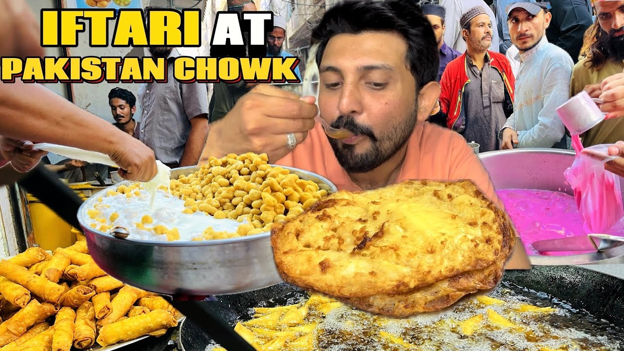 Best Food Street for Iftar || Pakistan Chowk || ultimate Iftar Items ...