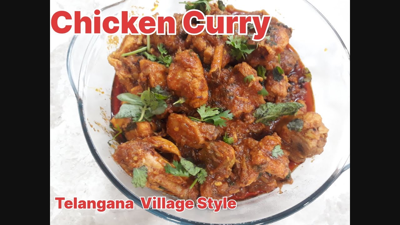chicken curry కోడి కూర తెలంగాణ Village స్టైల్‌ లో ,Tasty and Delicious ...