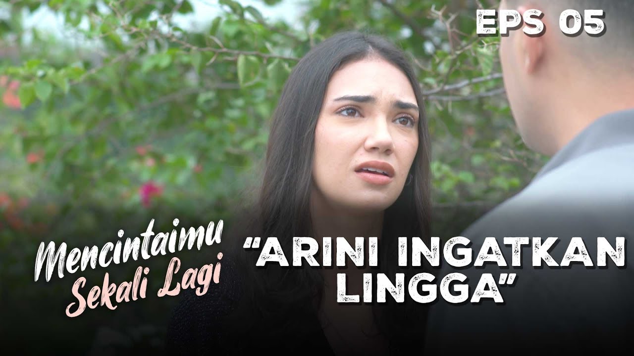 Dengan Hati Yang Besar Arini Coba Memberitahu Lingga - MENCINTAIMU ...