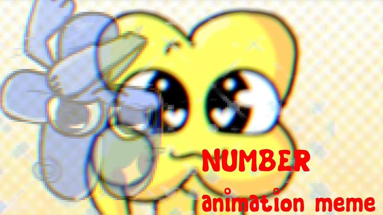 NUMBER - animation meme •capcut • bfdi • 4 and x - YouTube