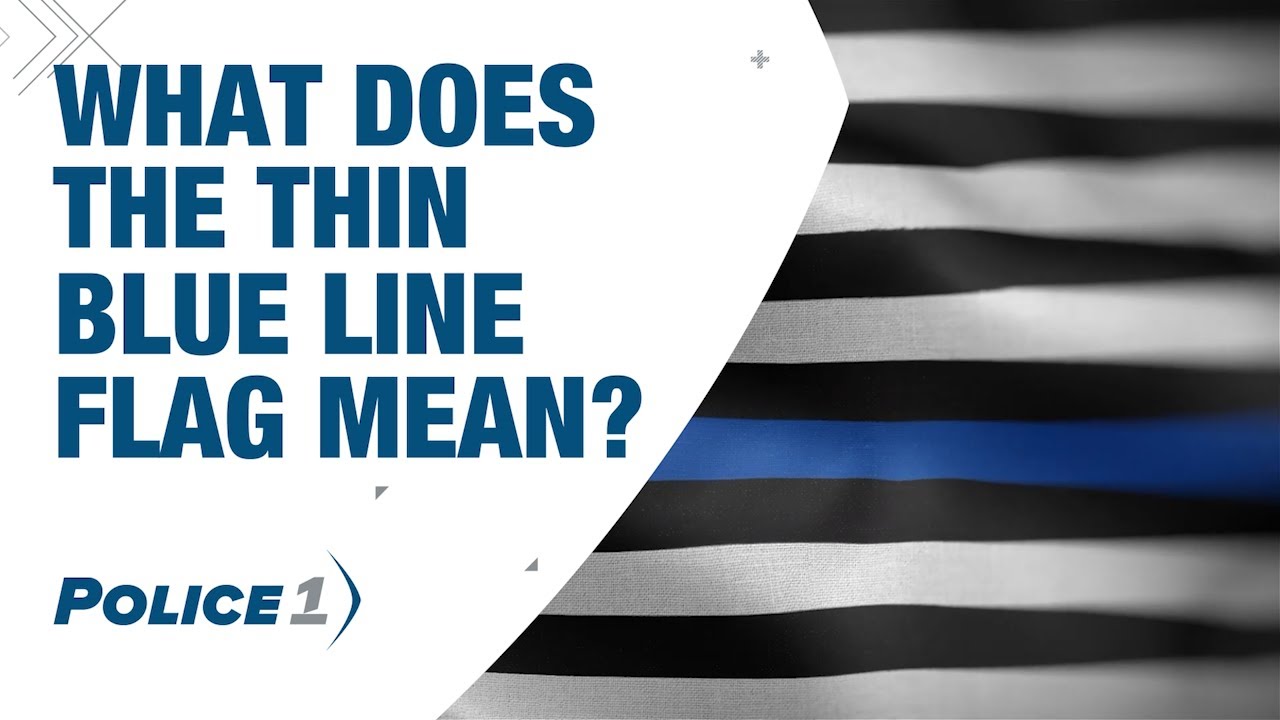 What does the thin blue line flag mean? - YouTube