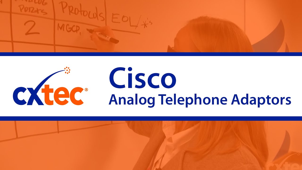 Evolution of Cisco Analog Telephone Adaptors - CXtec tec Tips - YouTube