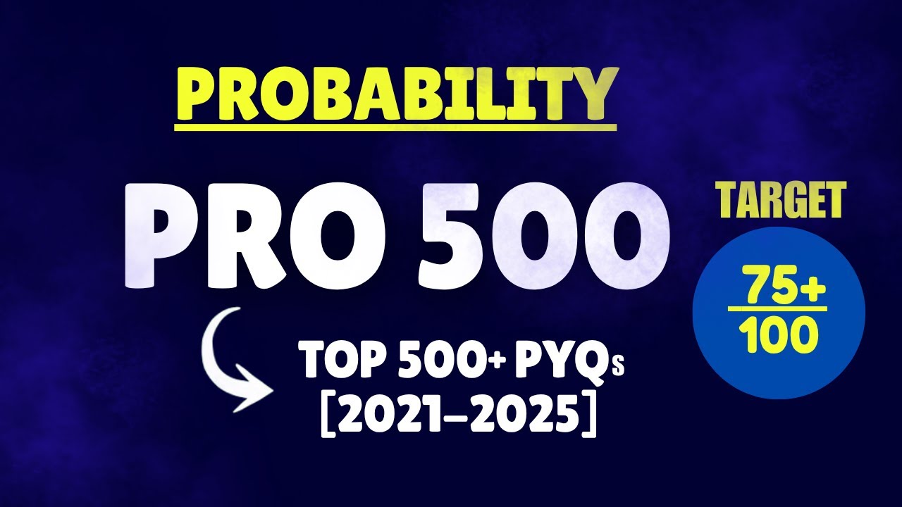 HCF Problem - Probability | PRO 500 (500 Most Important PYQs) - JEE ...