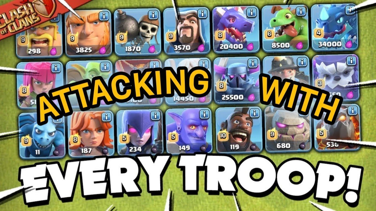 TRIPLE WITH EVERY TROOP IN THE GAME | BEST ATTACK EVER | CLASH OF CLANS ...