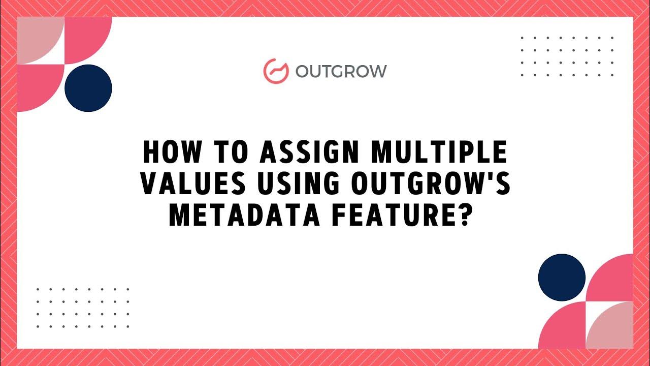 How to Assign Multiple Values Using Outgrow's Metadata Feature? 🚀🔍 - YouTube