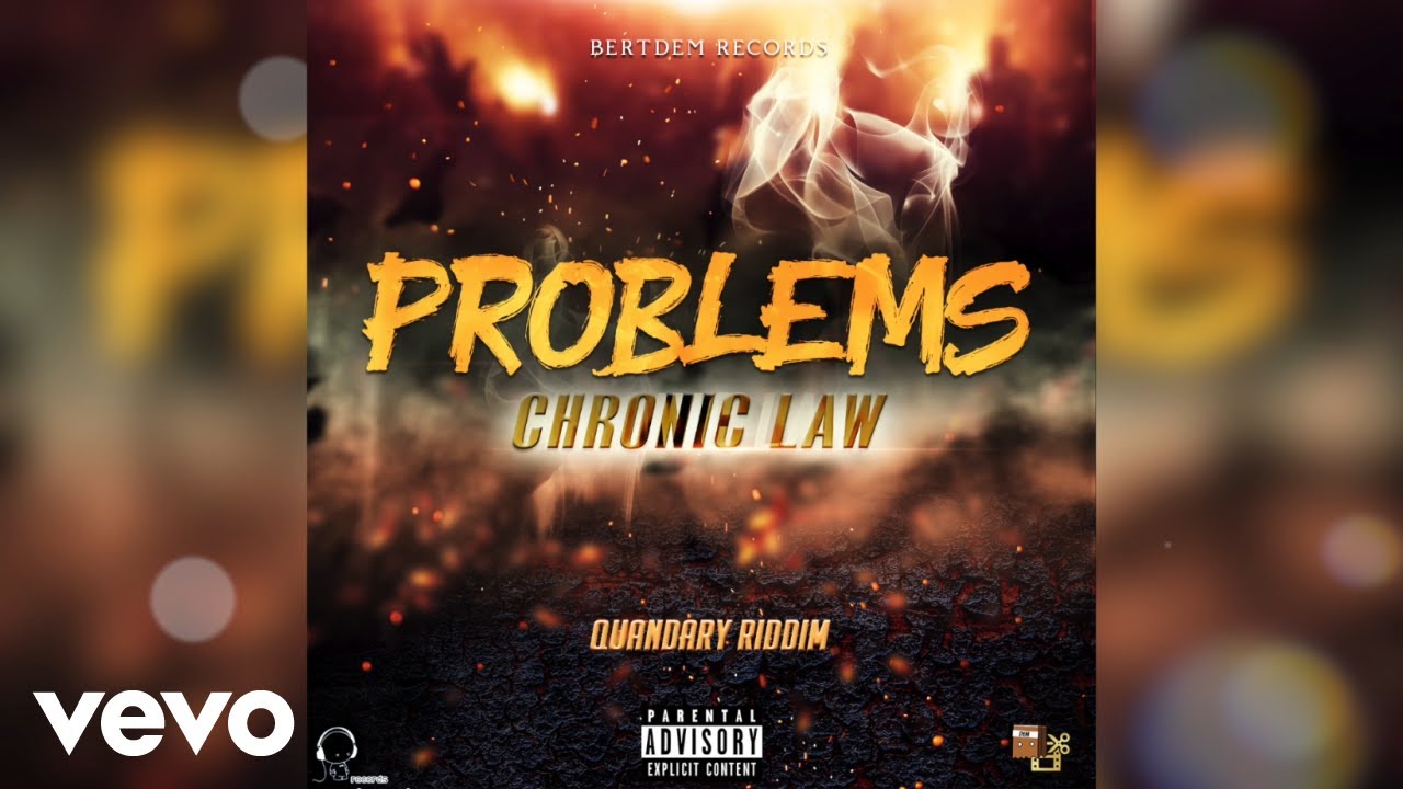 Chronic Law - Problems (Official Audio) - YouTube