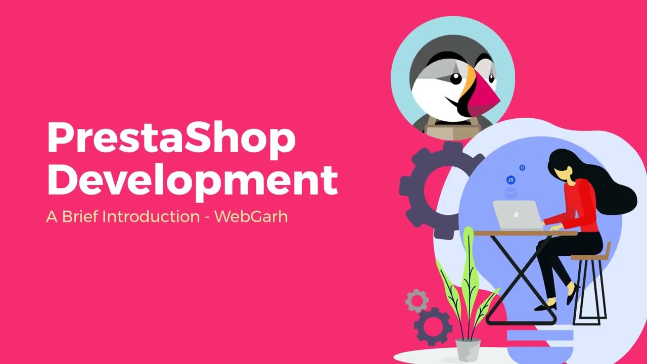 PrestaShop Development - A Brief Introduction by WebGarh - YouTube